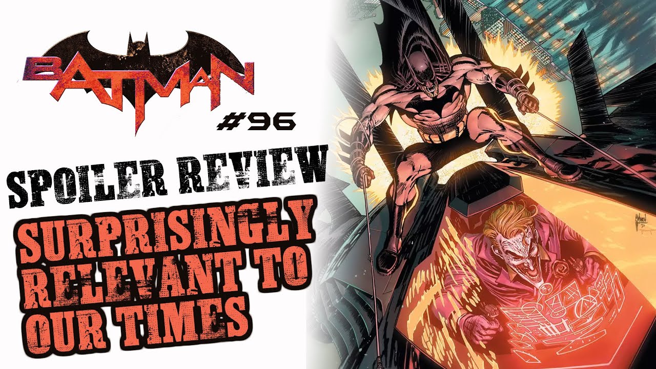BATMAN #96 Comic Review: SURPRISINGLY RELEVANT to Our Times - YouTube