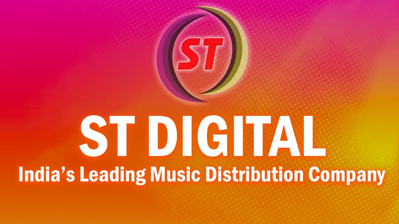 ST Digital - India's Leading Music Distribution Company - YouTube
