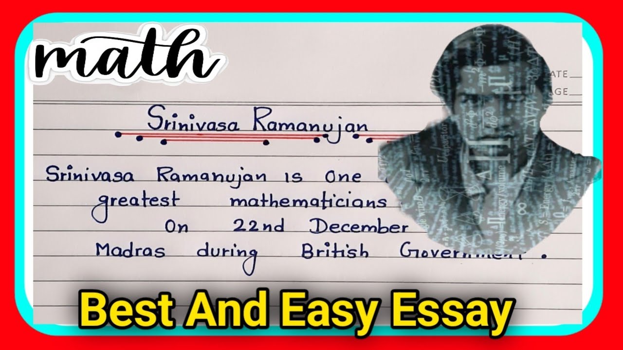 Essay on srinivasa ramanujan in english||national mathematics day ...
