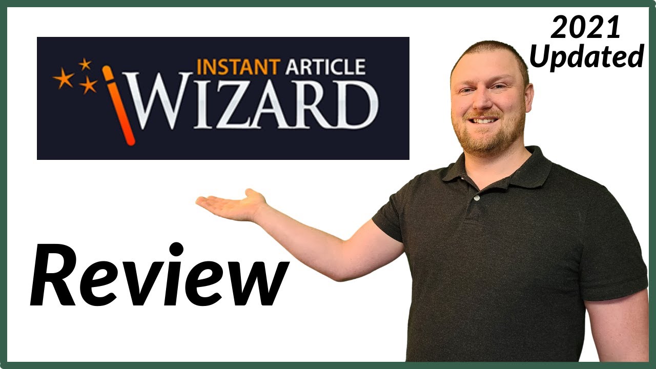 Instant Article Wizard Review - Demo - 2021 - Write Content and Create ...