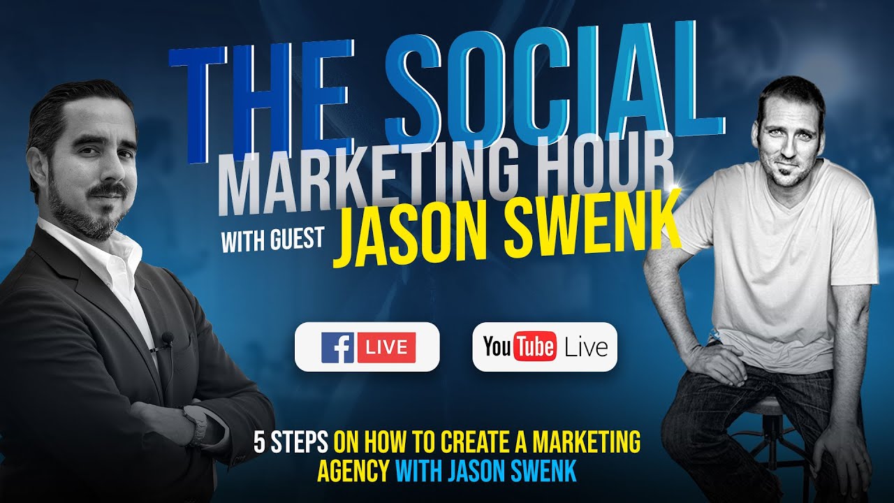 The Social Marketing Hour with Jason Swenk - 5 Steps on How to Create a ...