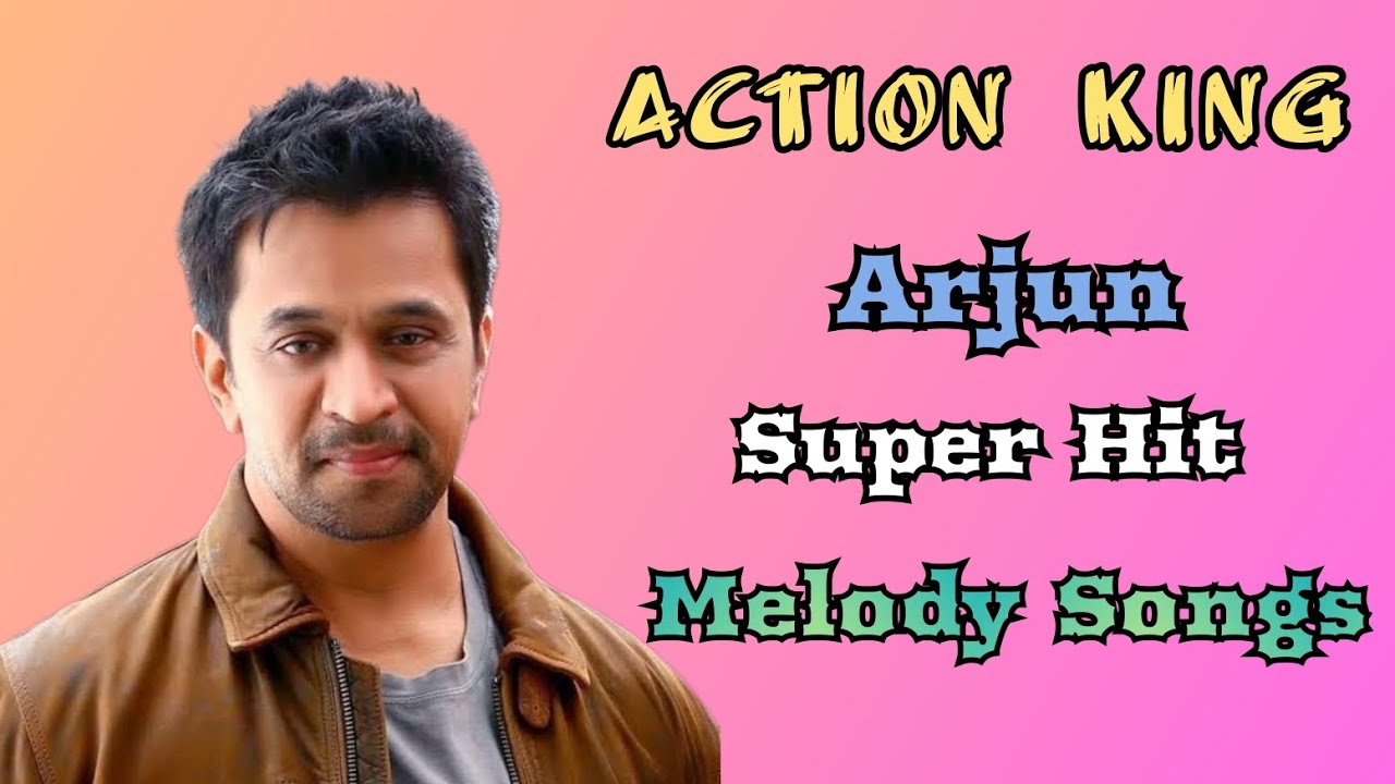 🧡 Arjun Super Hit Melody songs 🧡 evergreen 90s Super Hit songs | # ...