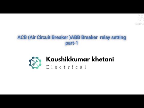 #ACB #ABB #RELAY_SETTING ACB (Air Circuit Breaker )ABB Breaker relay ...