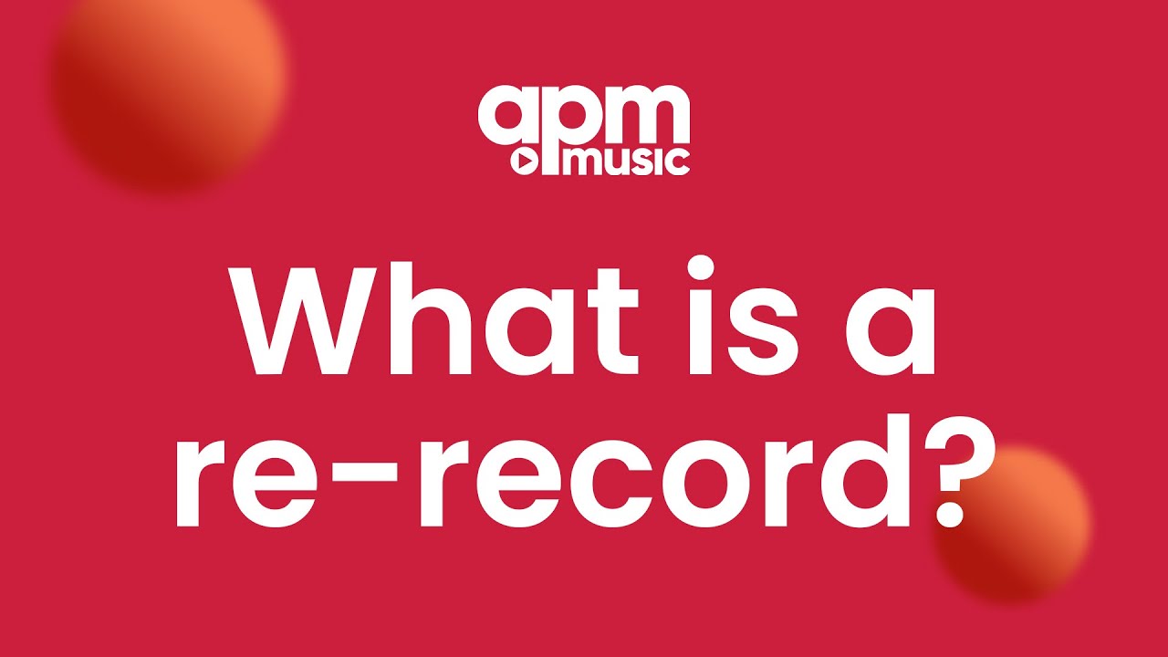 What Is A Re-Record? - YouTube