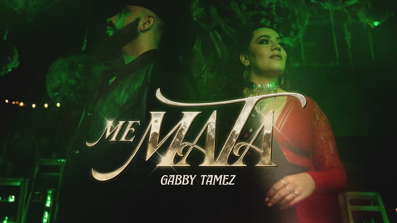 Gabby Tamez - Me Mata (Video Oficial) - YouTube