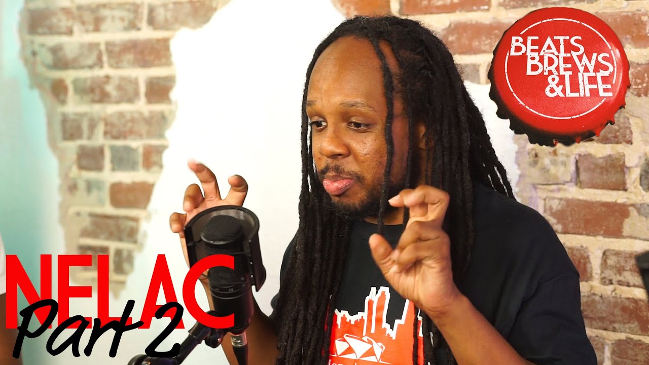 Nelac Discusses His Set Up, Pause Tapes, Sampling Vs. Original, Father ...