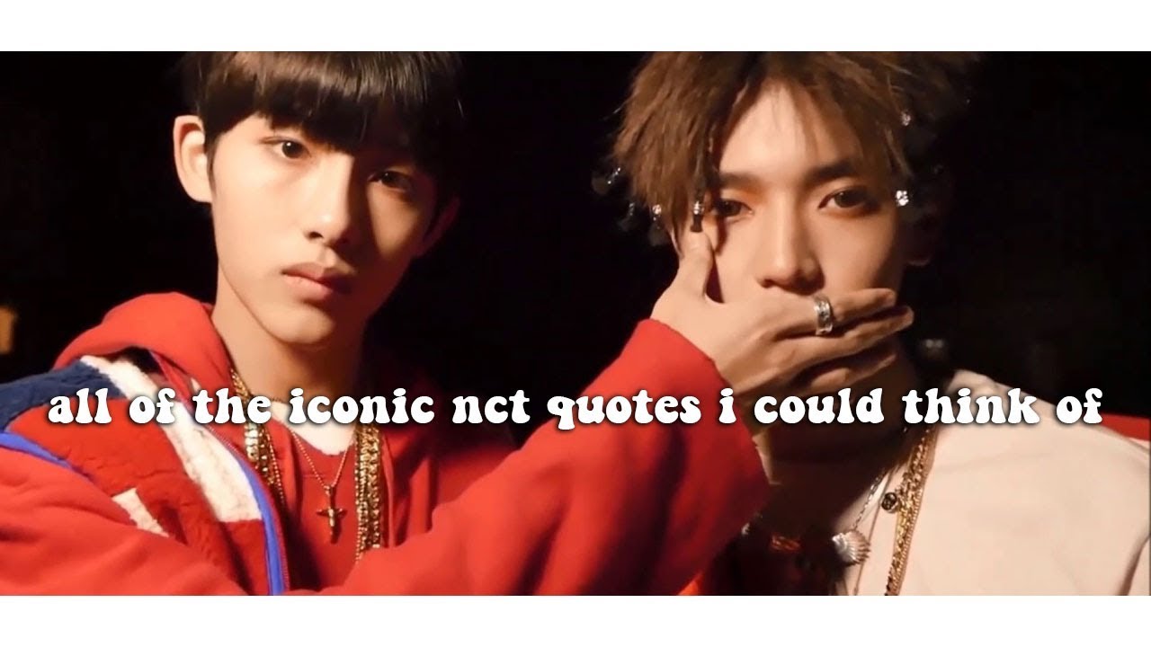 all of the iconic nct quotes i could think of - YouTube