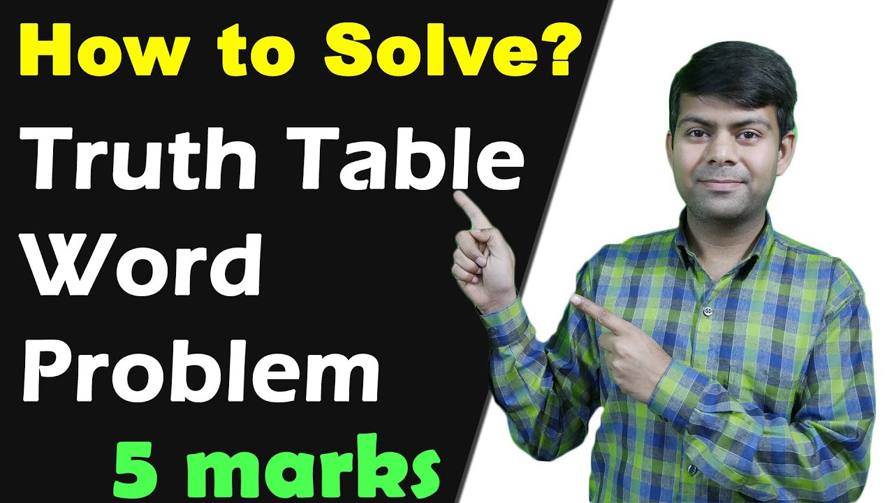 Truth Table Word Problem | Competency Focused Question | ISC Class 12 ...