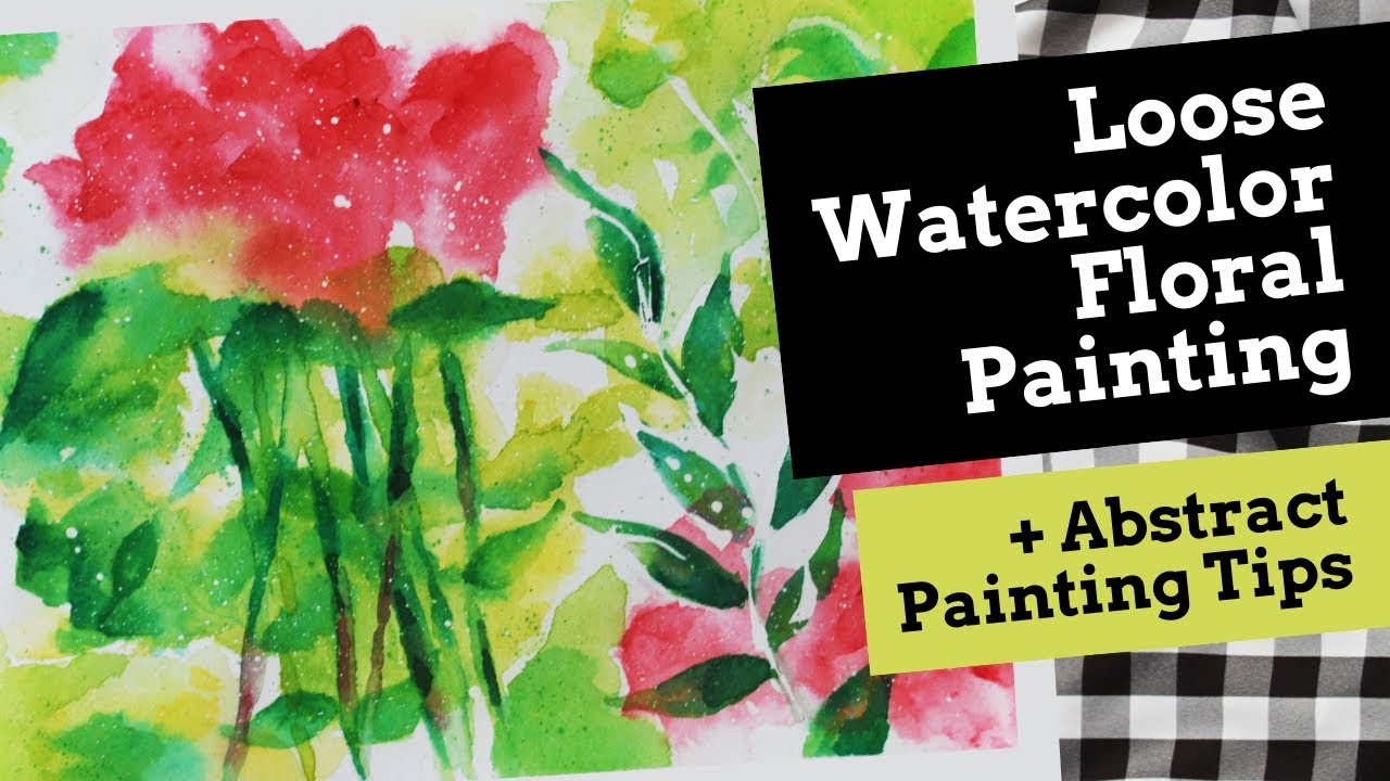 Loose and Expressive Watercolor Process + Abstract Painting Tips - YouTube
