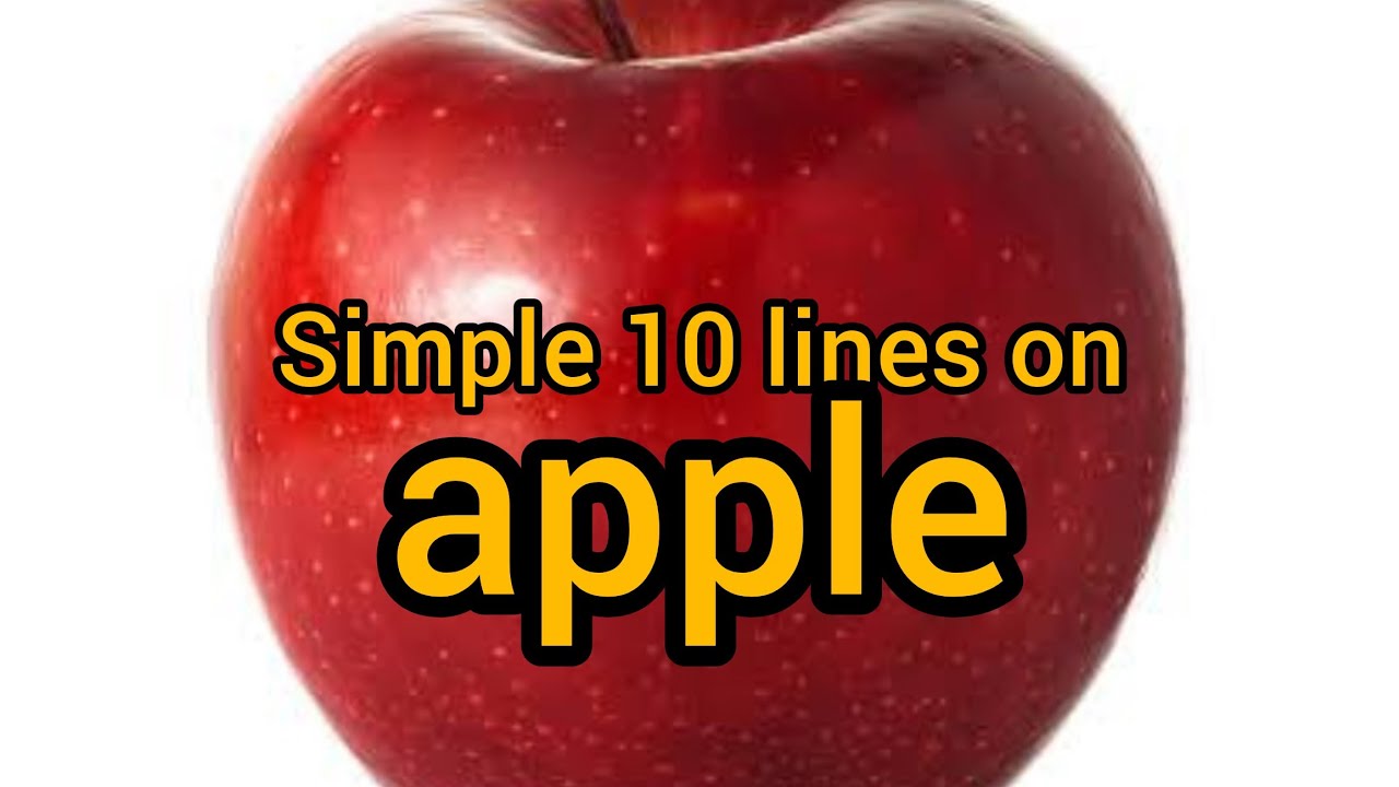 10 lines on apple in english/my favourite fruit apple. - YouTube