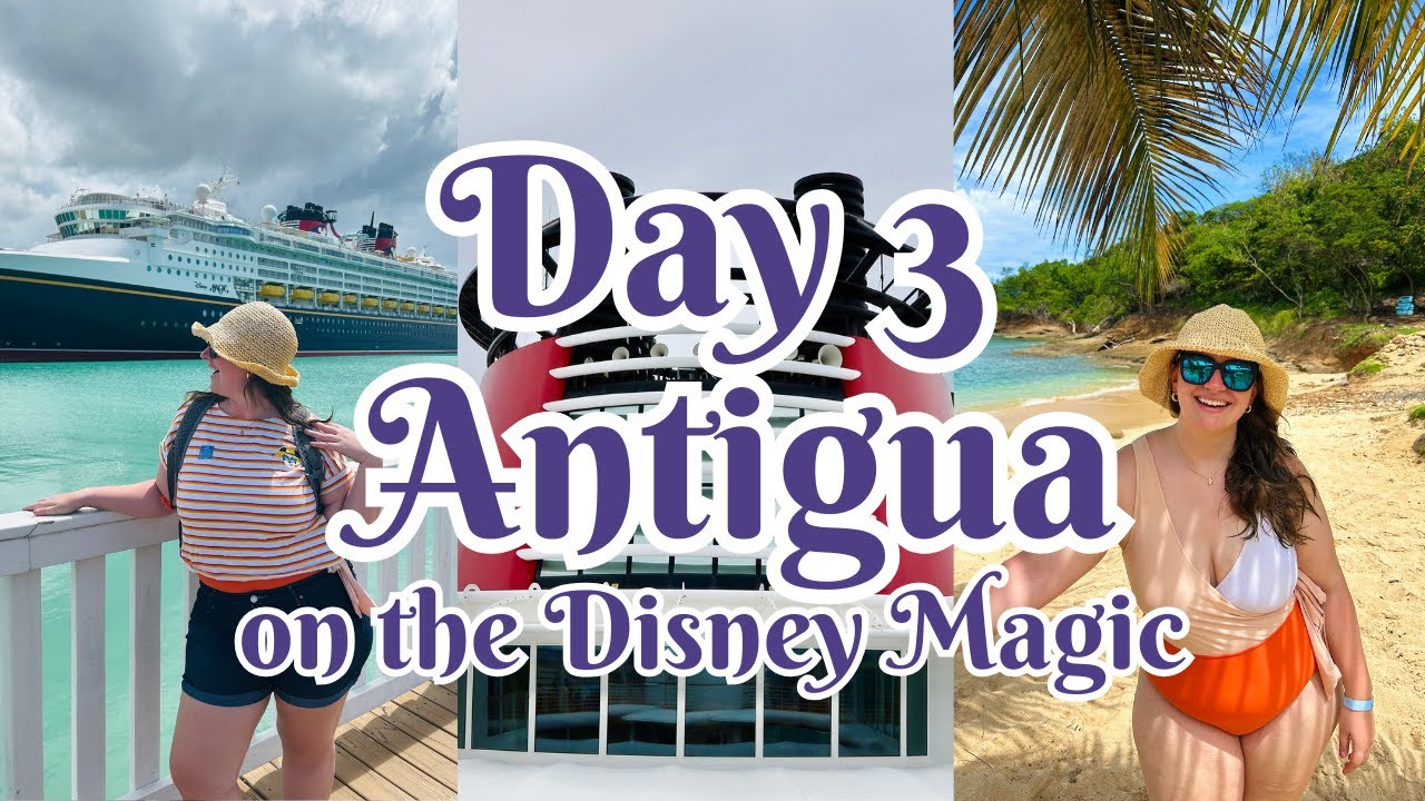 Day 3 on the Disney Magic | Beach Day at Antigua, Shopping, Animator's ...