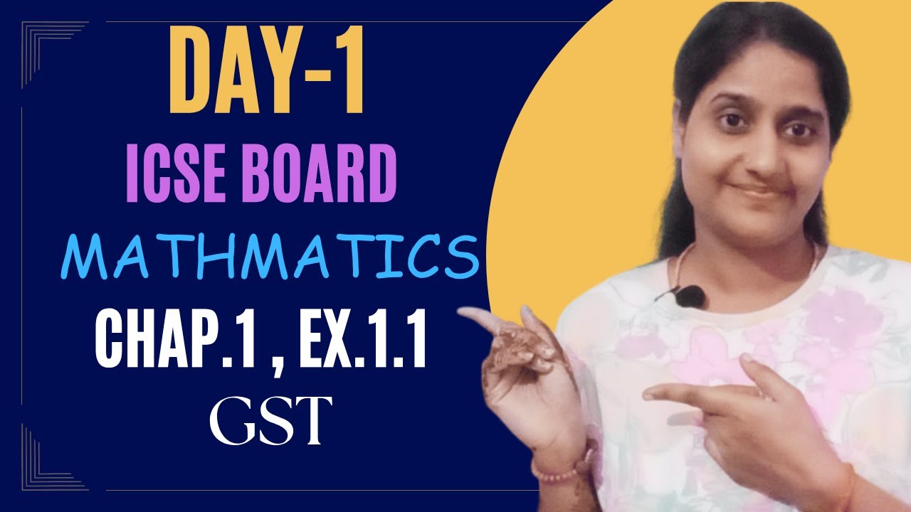 DAY- 1 || Chapter 1! GST! ICSE BOARD - YouTube