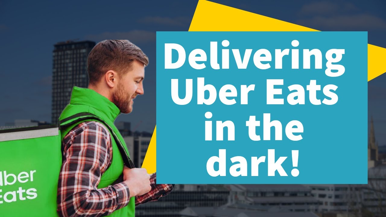 Delivering Uber Eats in the dark! - YouTube