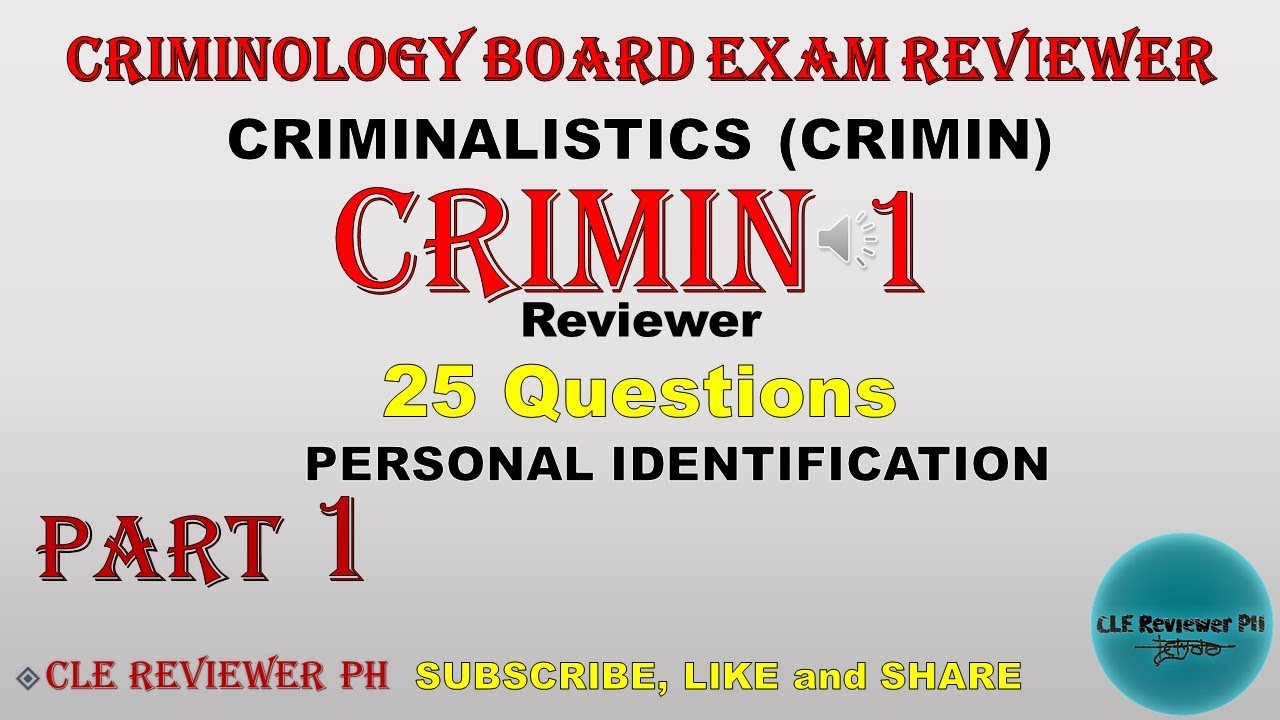 CRIMIN 1 Part 1 | Criminology Board Exam Reviewer | CLE Reviewer PH ...