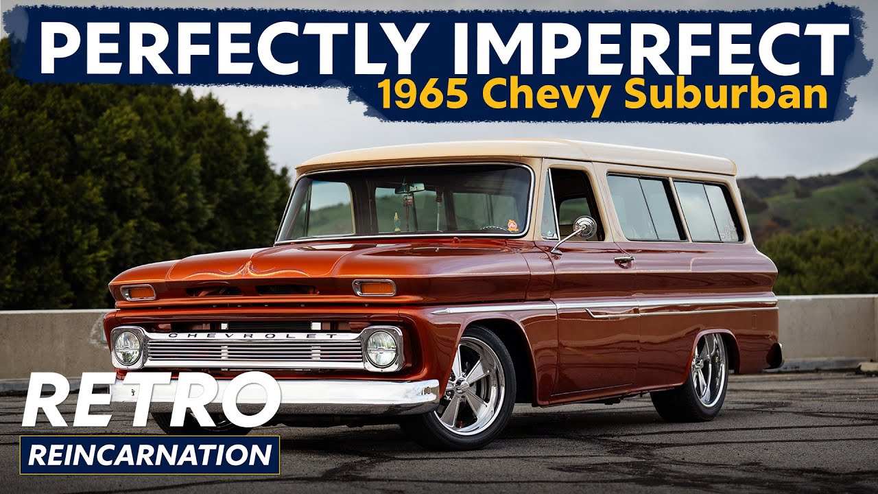Perfectly Imperfect: '65 Chevy Suburban | Retro Reincarnation - YouTube