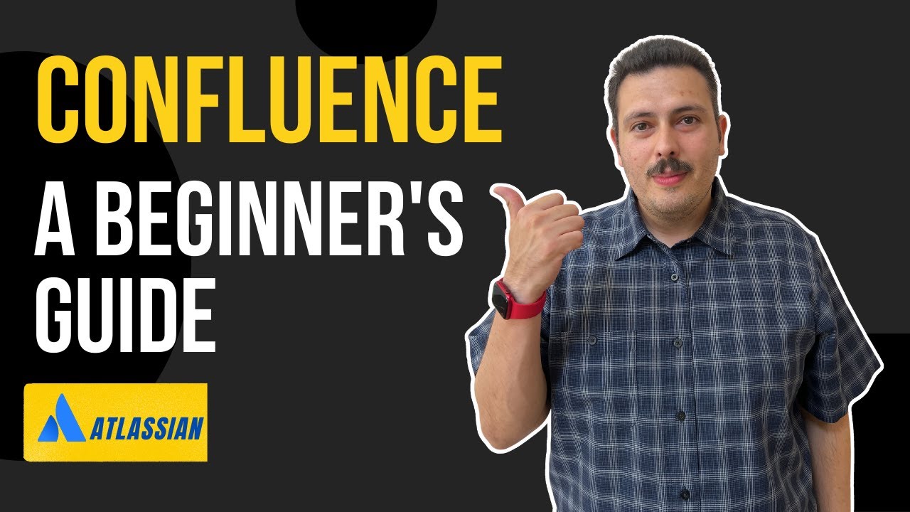 Getting Started In Confluence Confluence For Complete Beginners Youtube