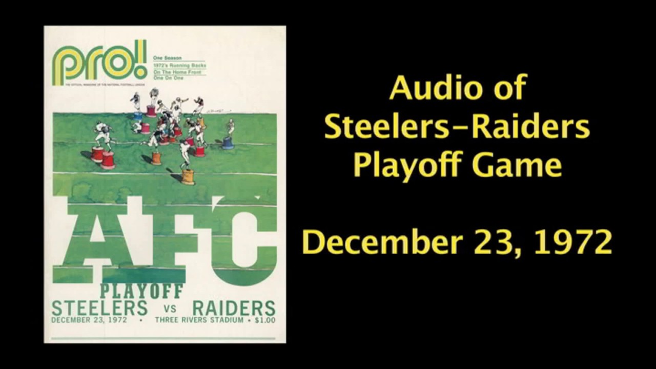 December 23, 1972 - Curt Gowdy Calls the Steelers-Raiders Playoff Game ...