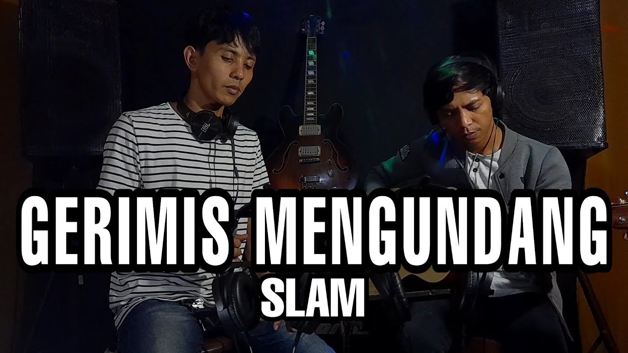 GERIMIS MENGUNDANG SLAM - LIVE COVER AKUSTIK MOTY&FRIENDS - YouTube