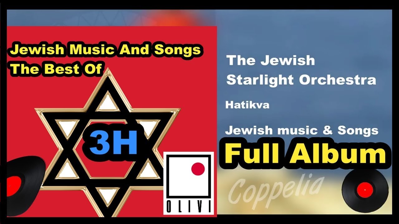 90 HITS JEWISH MUSIC AND YIDDISH SONDS - THE BEST OF - FULL ALBUM 3H ...