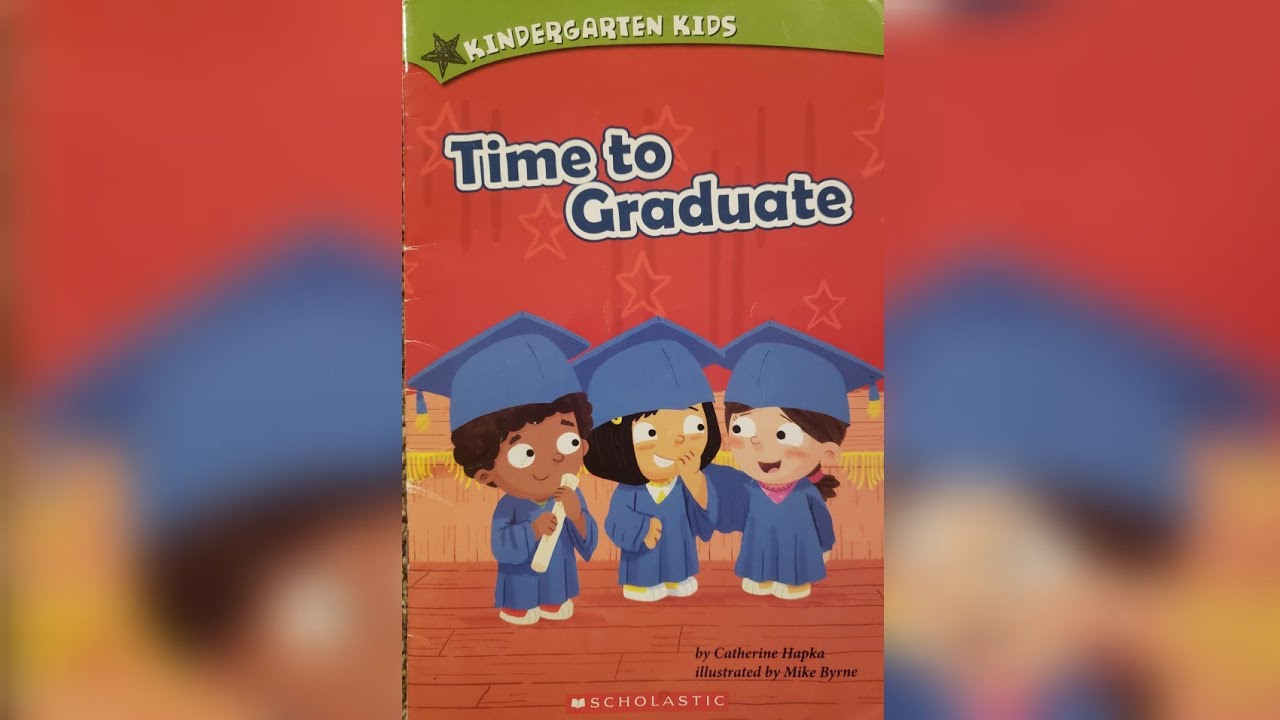 Time To Graduate Read Along - YouTube