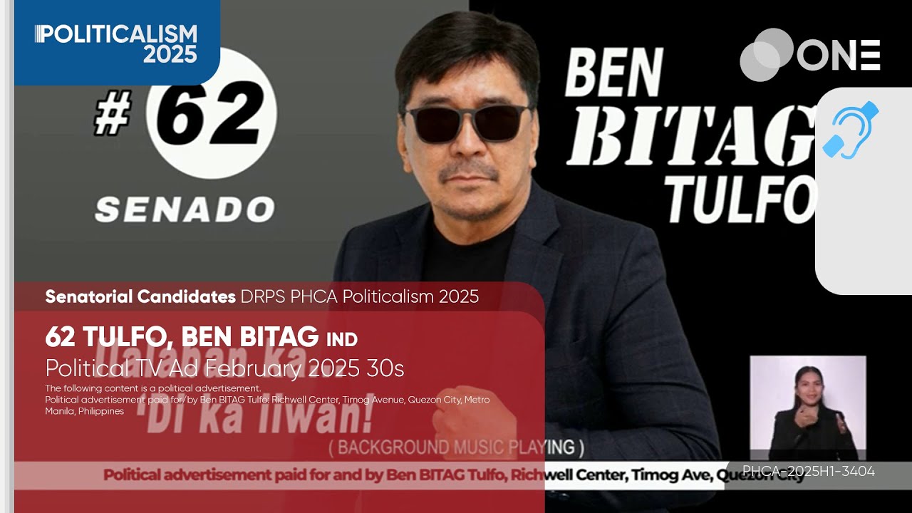 TULFO, BEN BITAG (IND) Political TV Ad February 2025 30s [BCC] - YouTube