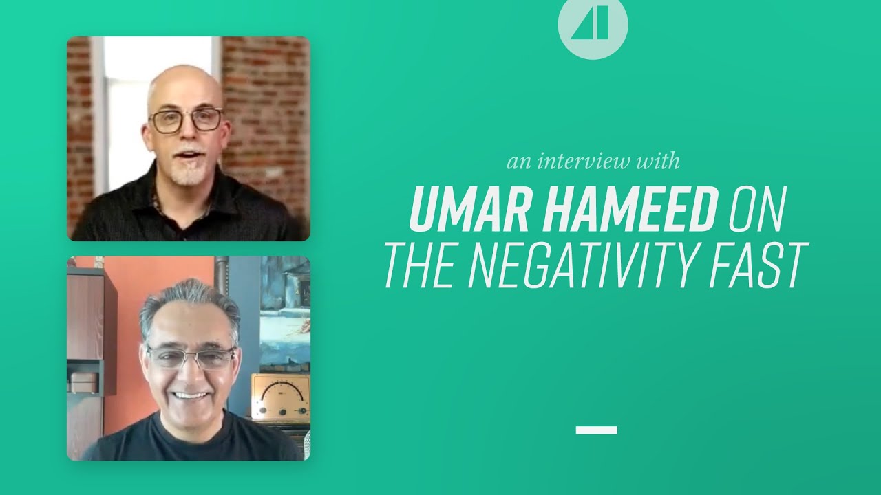 An interview with Umar Hameed on The Negativity Fast - YouTube
