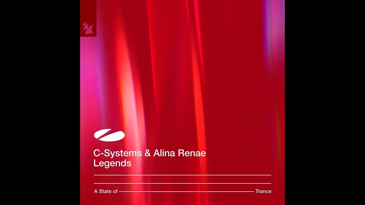 C-Systems & Alina Renae - Legends (Extended Mix) - YouTube