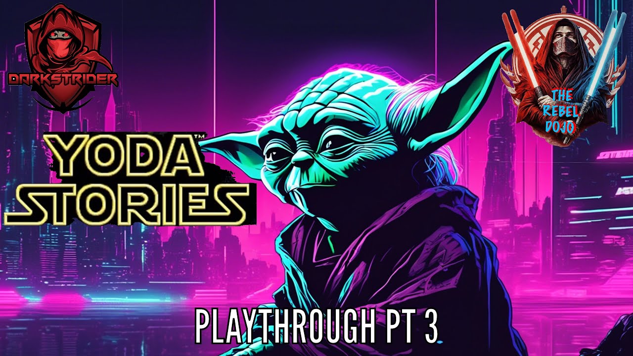 Yoda Stories- Playthrough Pt 3 - YouTube