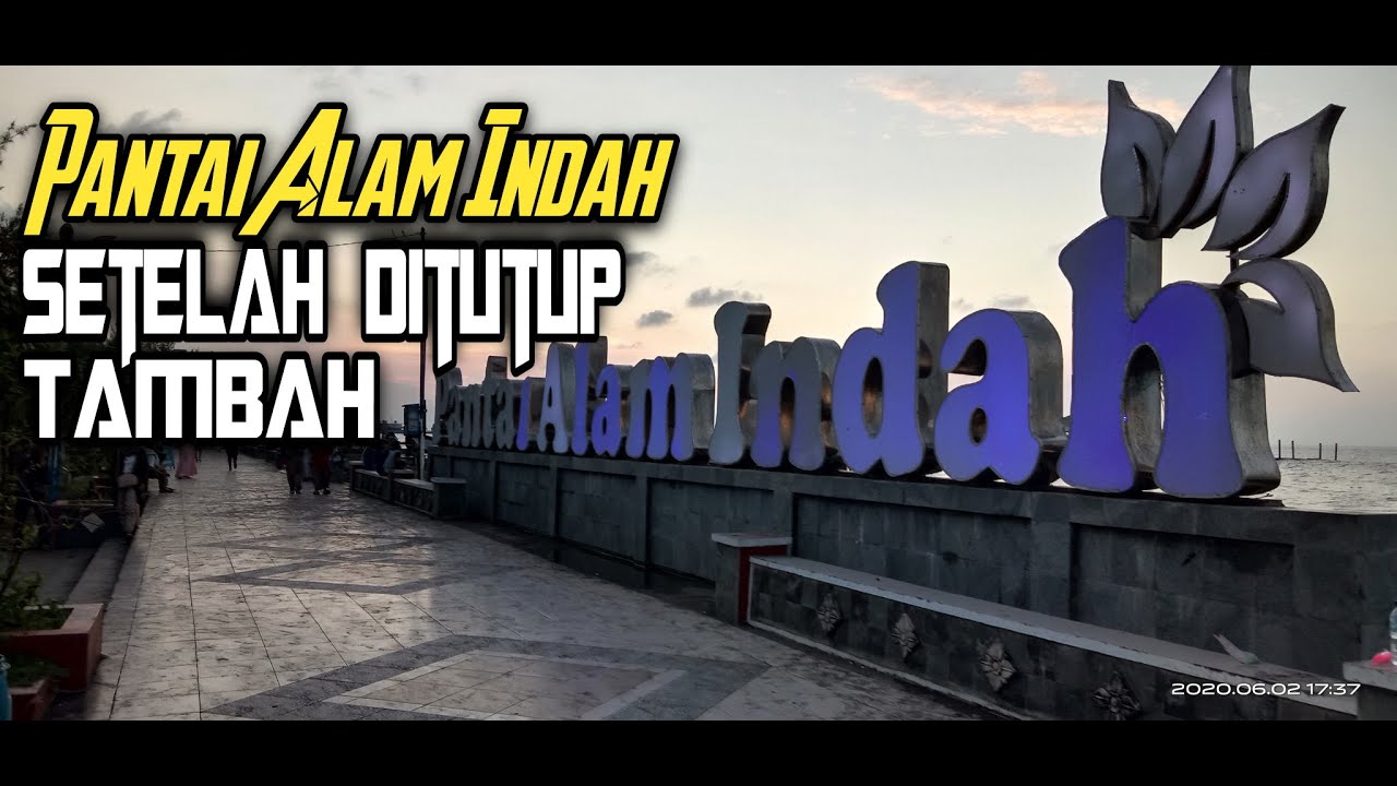 PANTAI ALAM INDAH (PAI) KOTA TEGAL | Sudah dibuka kembali - YouTube