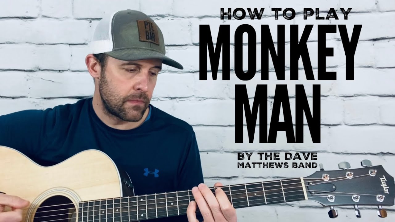 Monkey Man-Guitar Tutorial-Dave Matthews Band - YouTube