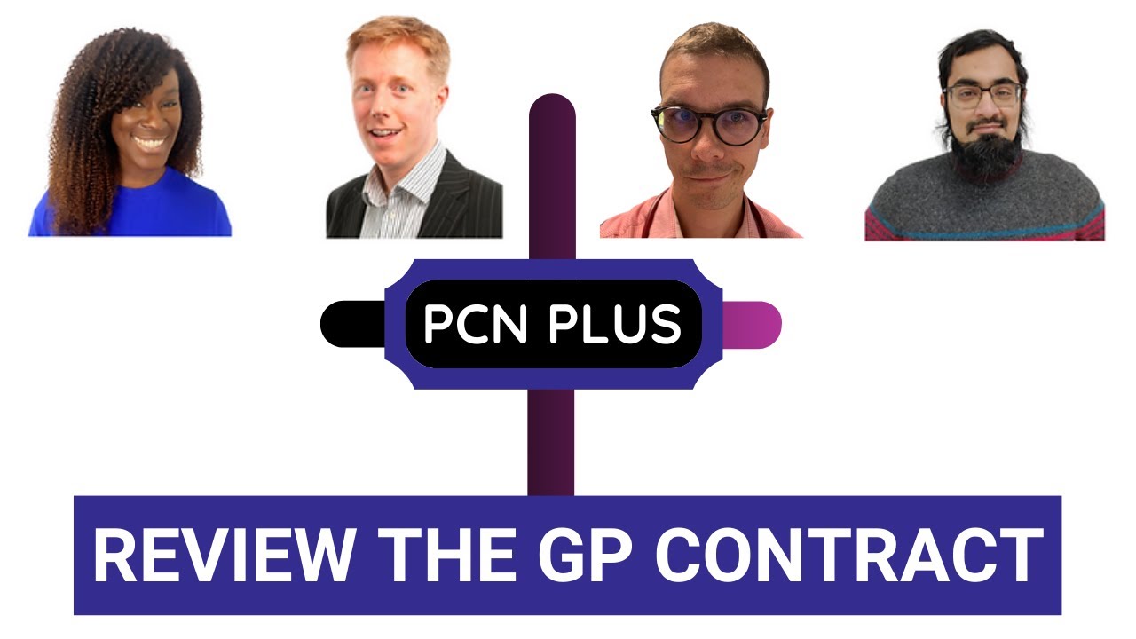 PCN Plus review the GP contract - YouTube