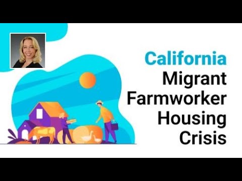 California Migrant Farmworker Housing Crisis: Key Points - YouTube