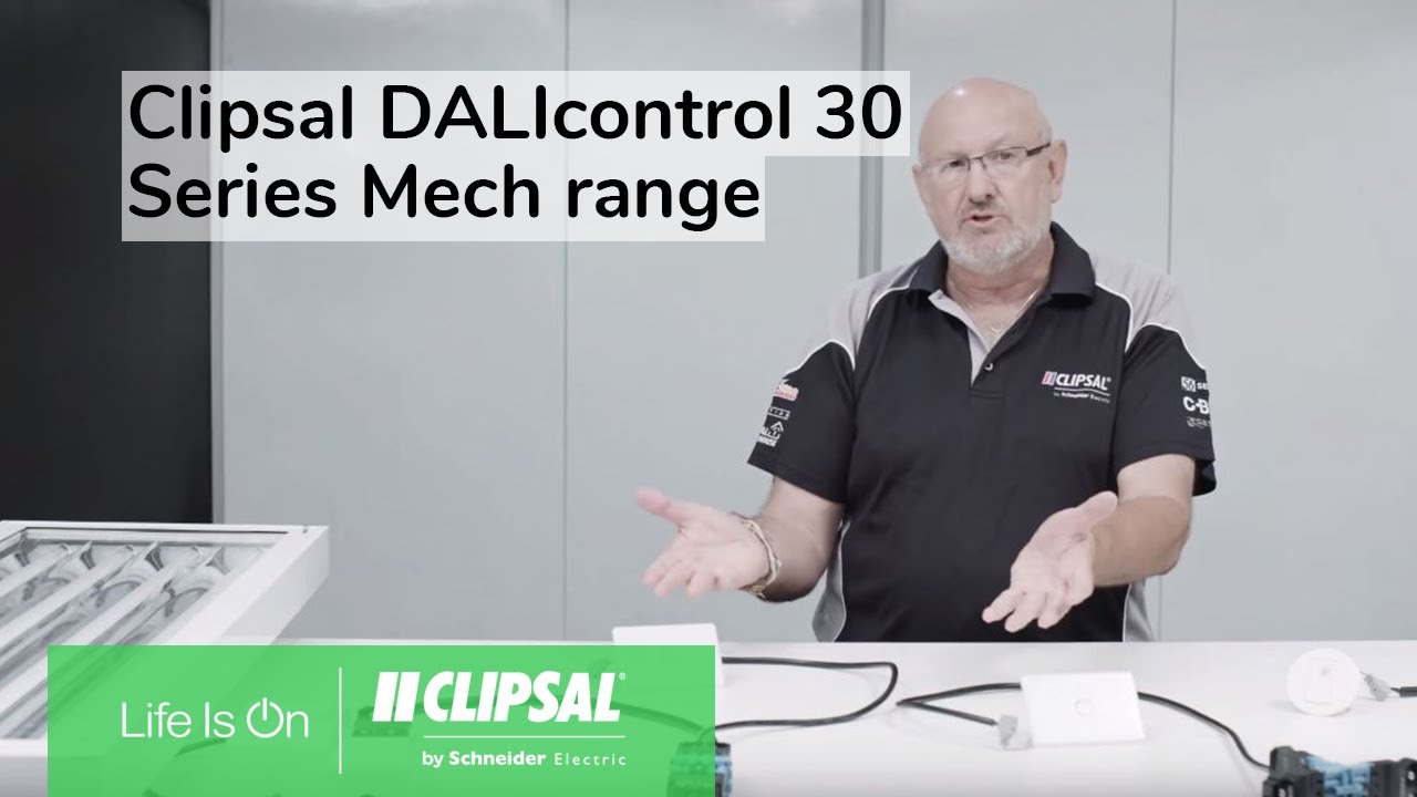 Clipsal DALIcontrol 30 Series Mech range - Think differently about ...