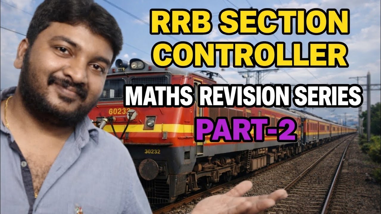 RRB SECTION CONTROLLER MATHS REVISION SERIES PART-2 - YouTube