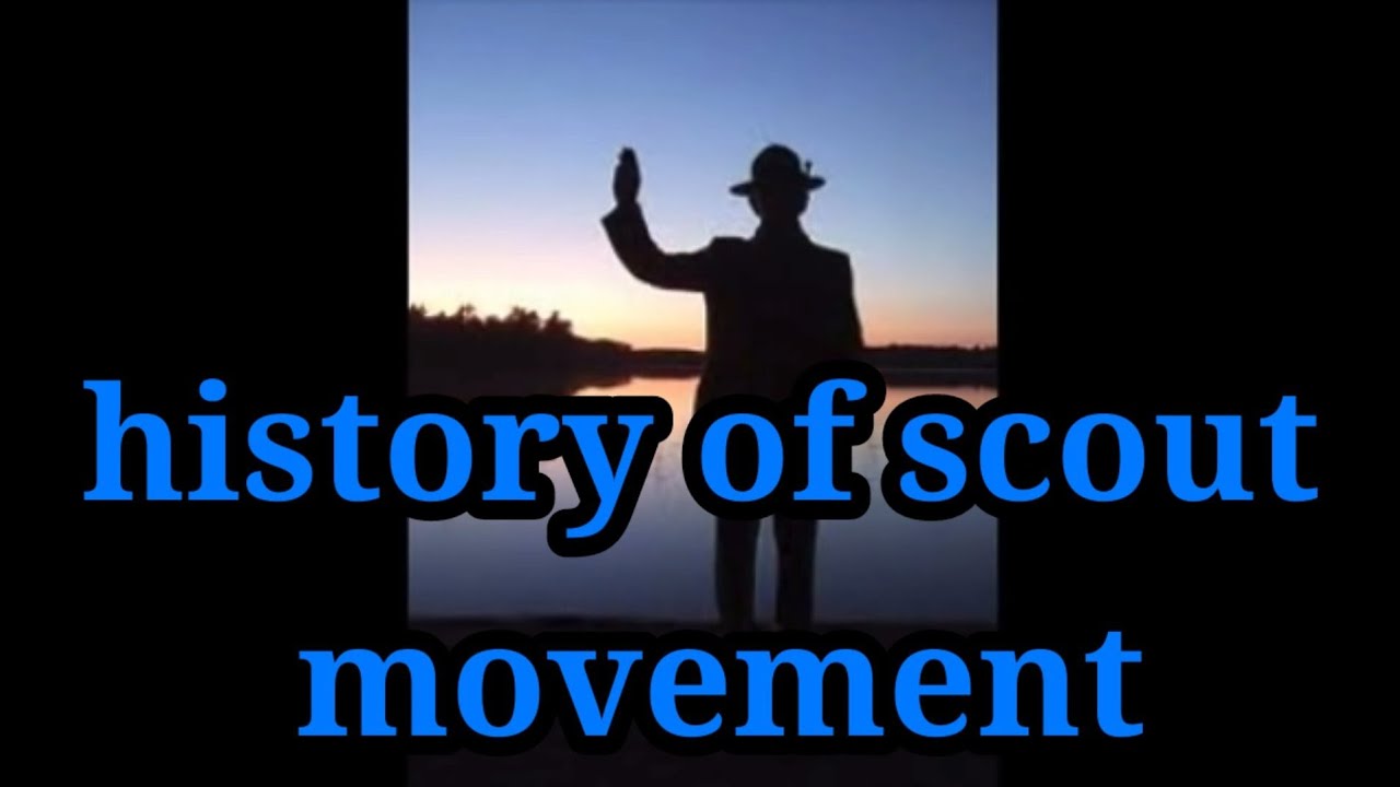 History Of Scouting Movements - YouTube
