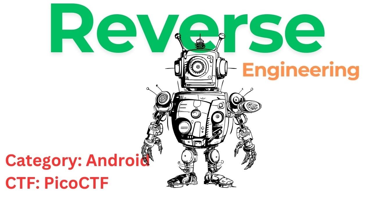 Reverse Engineering Android Source Code | droids2 | picoCTF - YouTube