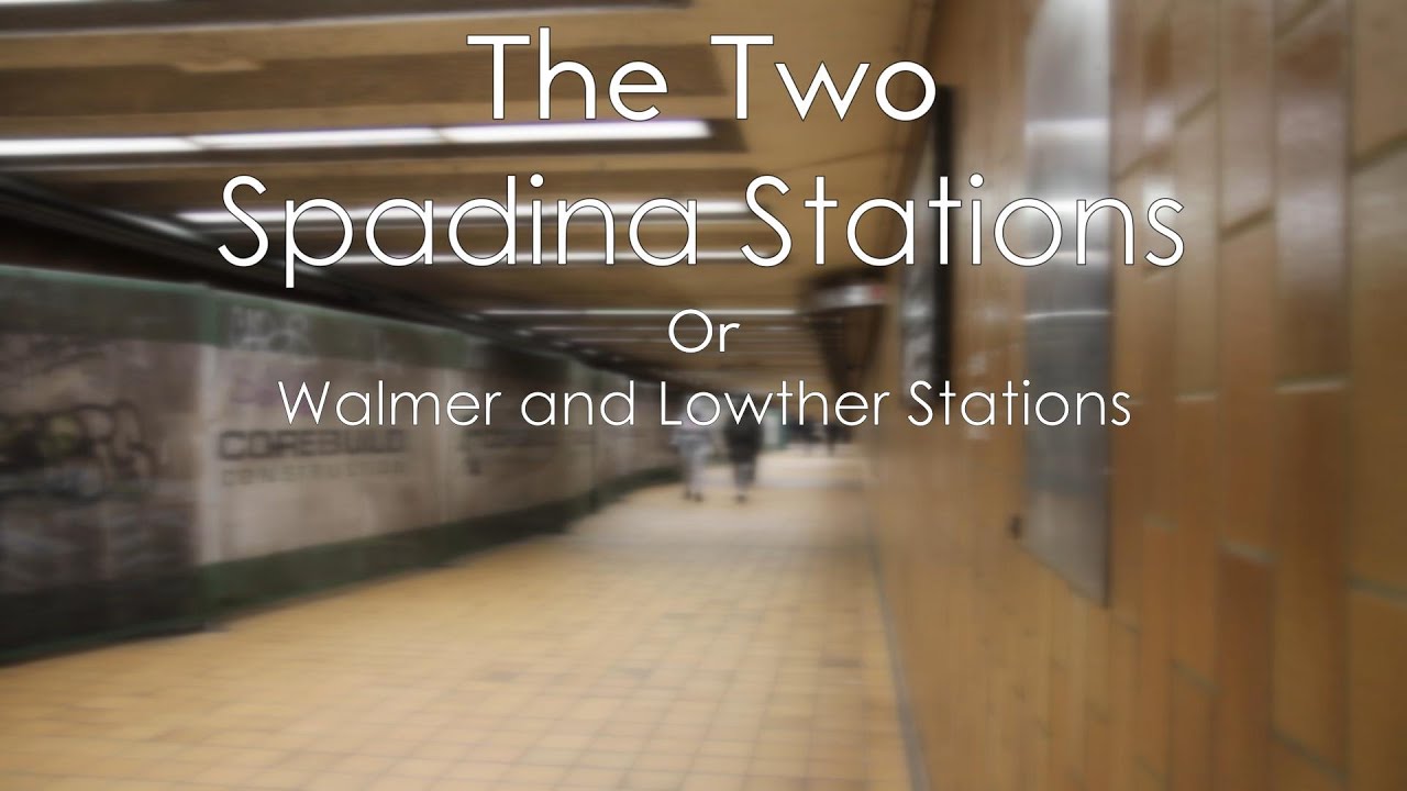 The Two Spadina Stations - YouTube