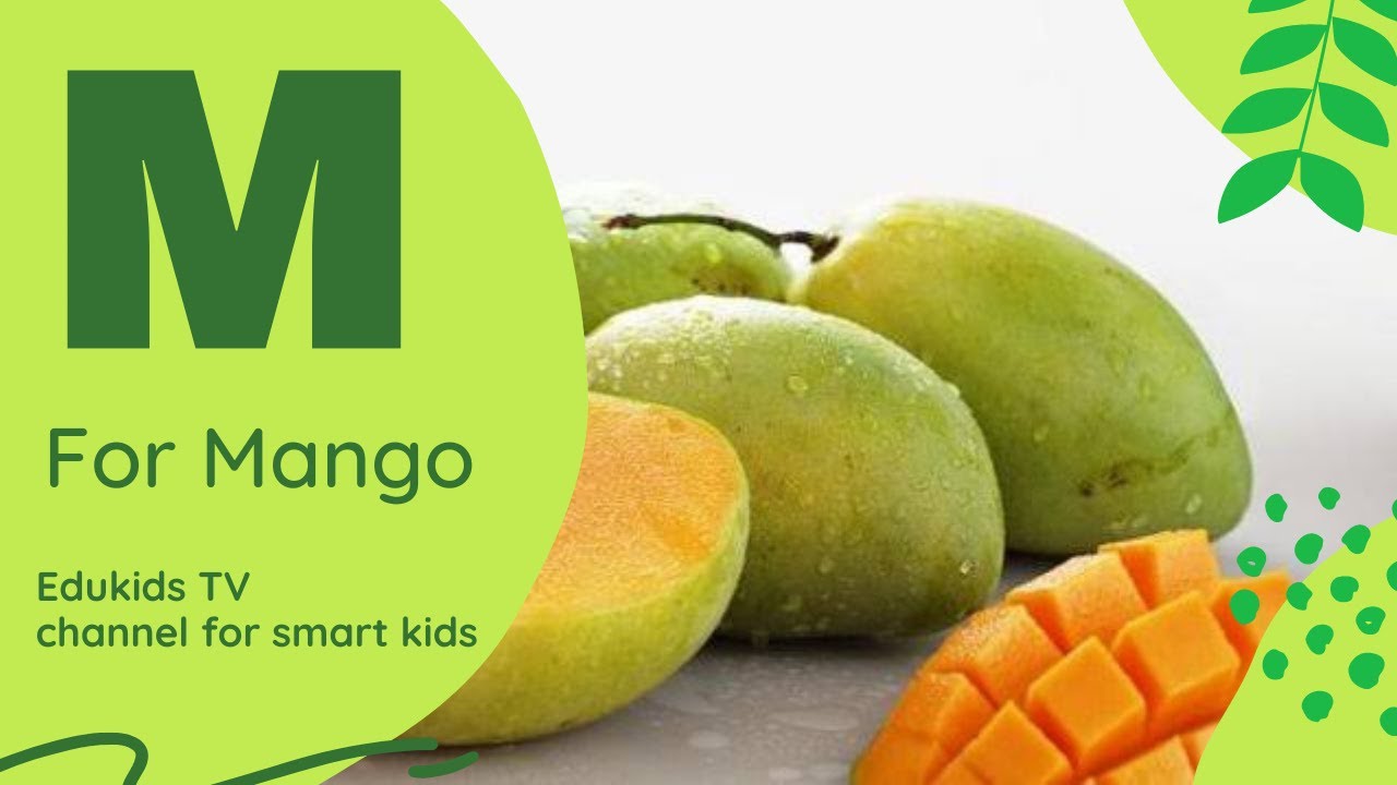 Alphabet, M for Mango | Alphabet for kids - YouTube
