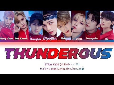 Stray Kids Thunderous Lyrics (스트레이키즈 소리꾼 가사) (Color Coded Lyrics) - YouTube