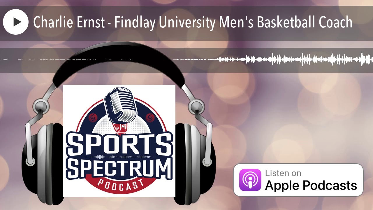 Charlie Ernst - Findlay University Men's Basketball Coach - YouTube