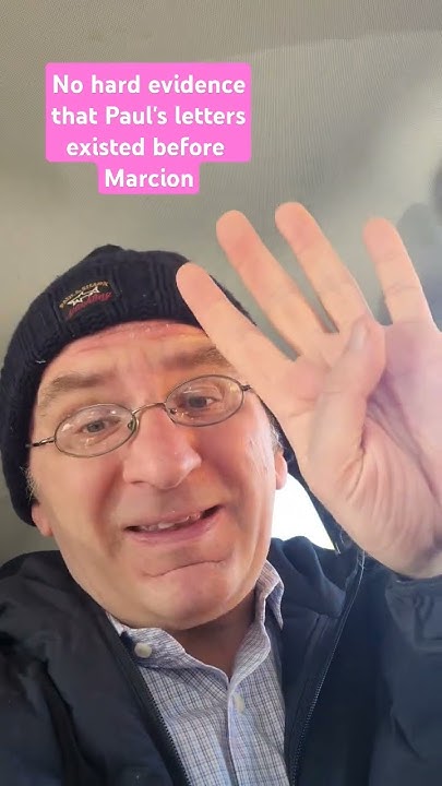 no solid evidence that Paul's letters existed before Marcion #marcion # ...