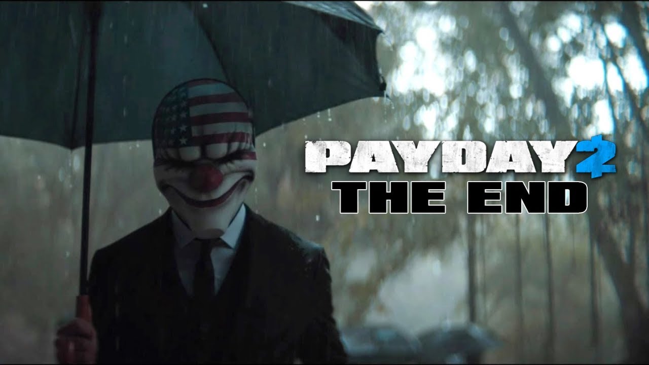 PAYDAY 2: "EL FINAL" ¿? [Spoiler] - YouTube