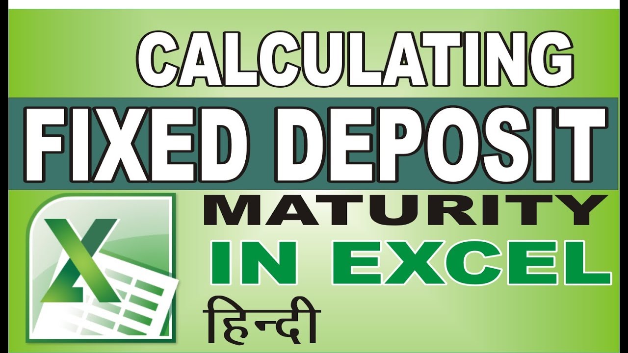 How To Calculating Fixed Deposit Maturity In Excel Hindi YouTube