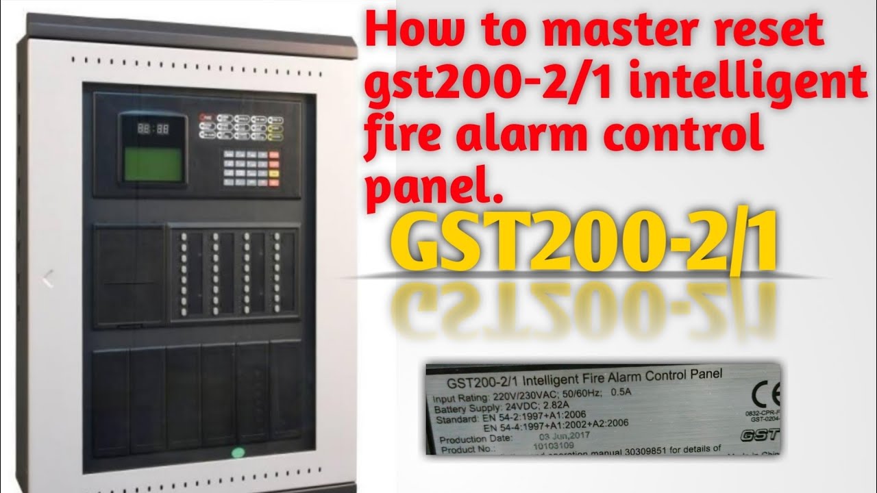 How to master reset gst200-2/1 intelligent fire alarm control panel.. # ...