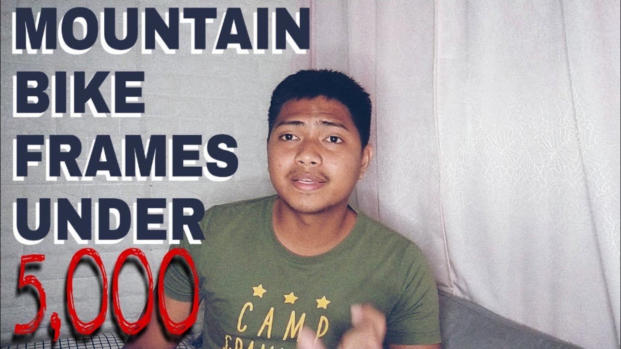 MTB Frames Under 5k | Vlog 003 - YouTube