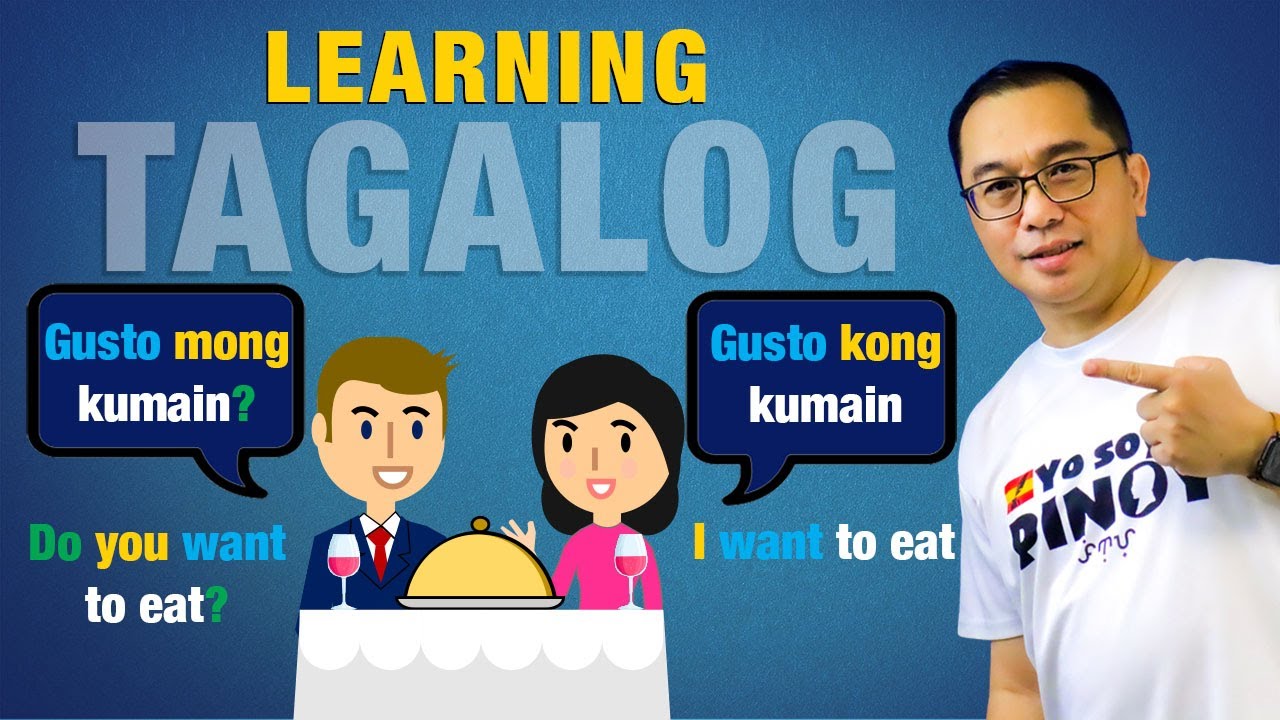 How to Express Desire in Tagalog (E32) - YouTube