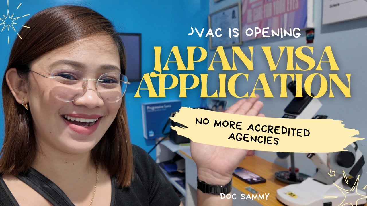 JAPAN VISA APPLICATION UPDATE: JVAC WILL BE OPEN - YouTube