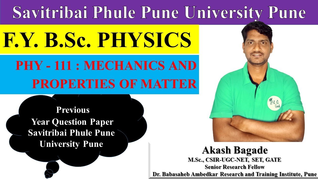 F Y B Sc Physics PHY 111 Mechanics and Properties of Matter Previous ...