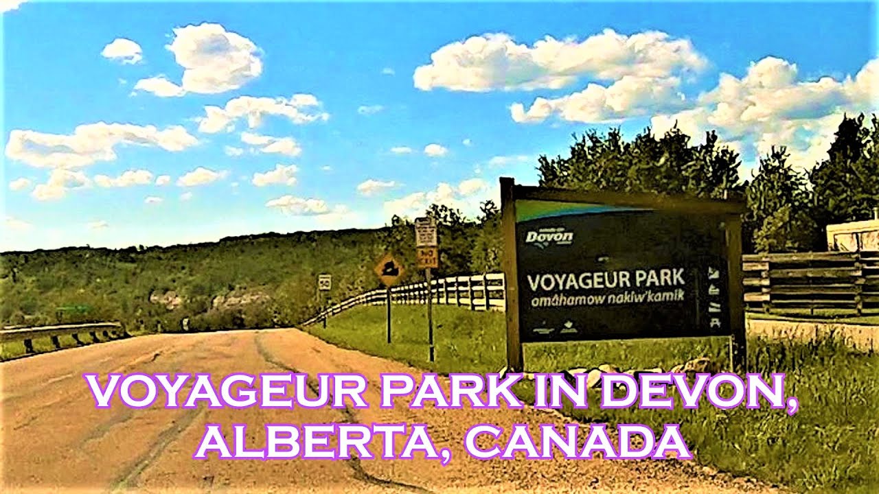 Devon Voyageur Park in Devon, Alberta, Canada - YouTube