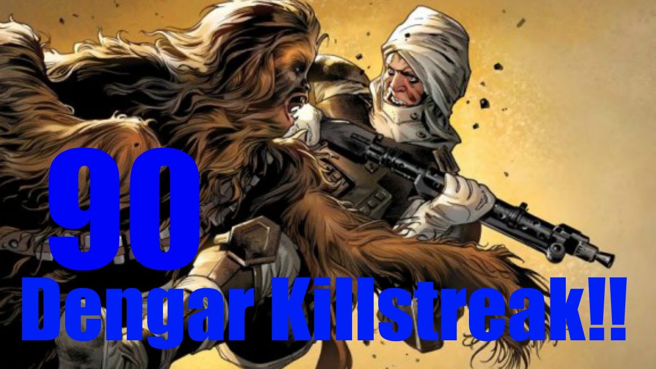Star Wars Battlefront 90 Dengar Killstreak!! - YouTube